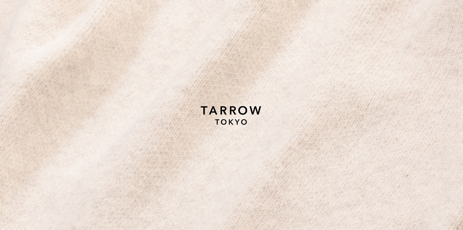 TARROW TOKYO（タロウトウキョウ）