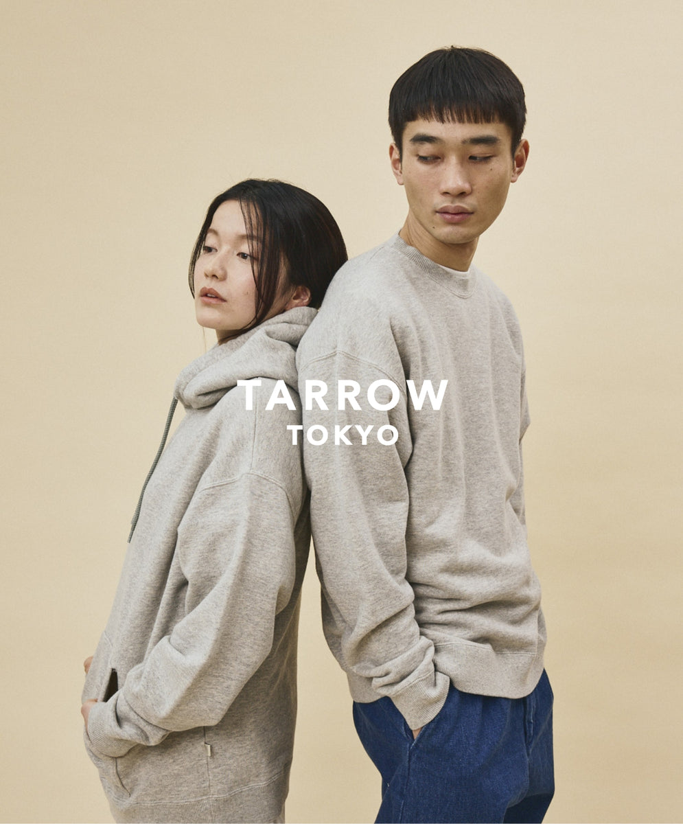 TARROW TOKYO